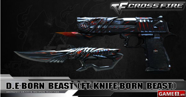 Đột Kích: Cuối tuần online, nhận ngay quà tặng Desert Eagle - BORN BEAST?