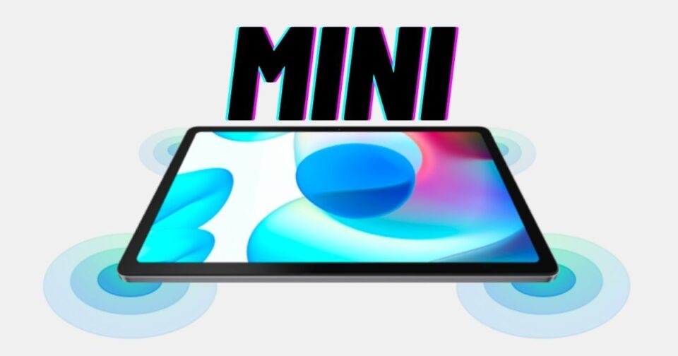Realme tablet Pad Mini: Màn hình 8,7 inch, pin 6400mAh, hỗ trợ sạc ...