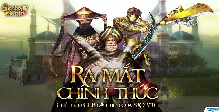 Lộ diện 7 chủ tịch CLB đầu tiên của Silkroad Origin VTC, hứa hẹn phát triển cộng đồng Silkroad ...