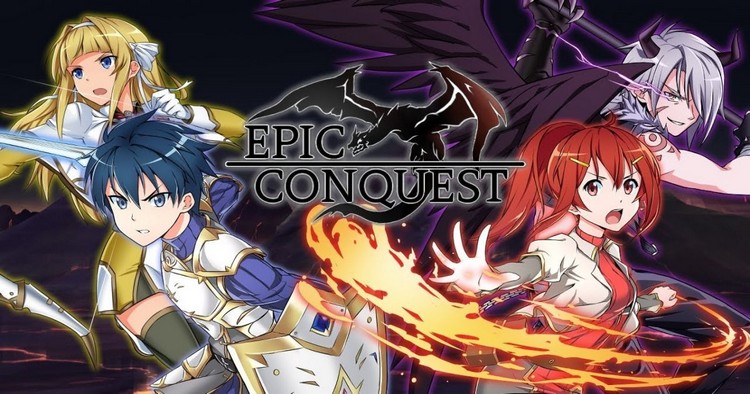 Epic Conquest - Game hành động RPG hiện đã có sẵn trên Google Play Store và Apple Store