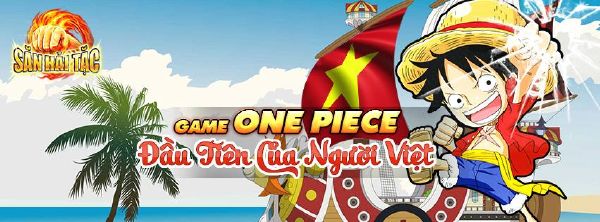 Soha Game xác nhận phát hành One Piece phiên bản "thuần Việt"
